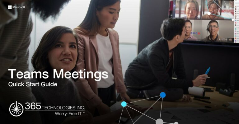 Microsoft Teams Quick User Guides | 365 Technologies Inc.